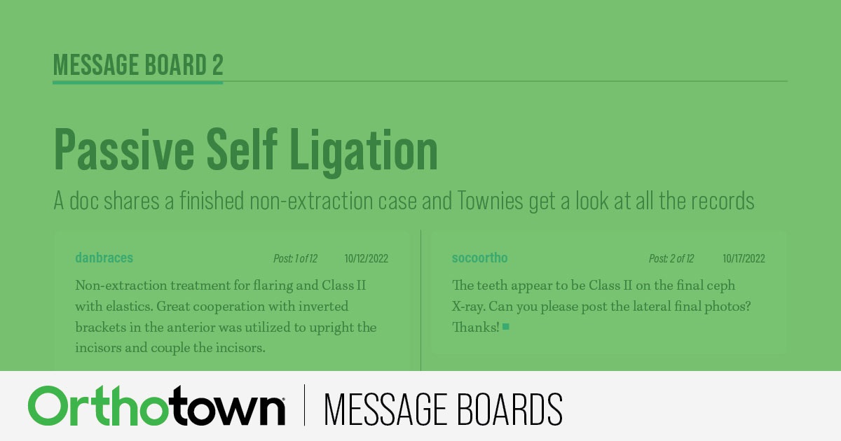 Passive Self Ligation - Orthotown